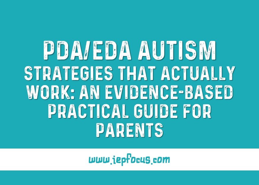 Proven PDA Strategies for Parents: What the Evidence Actually Says (2026)